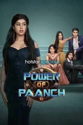 Upload photos: Series - Power of Paanch - 2025